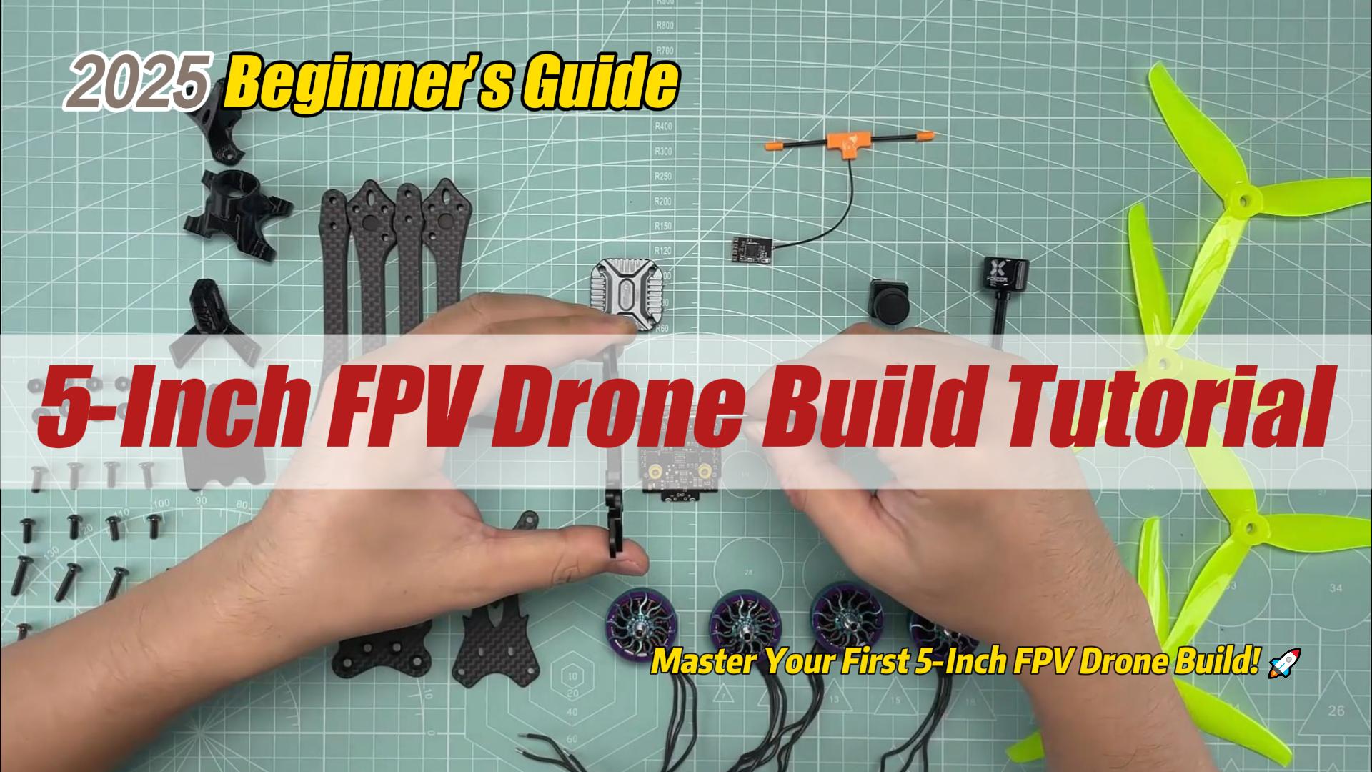 5inch-fpv-racing-drone-build-tutorial-beginners-guide